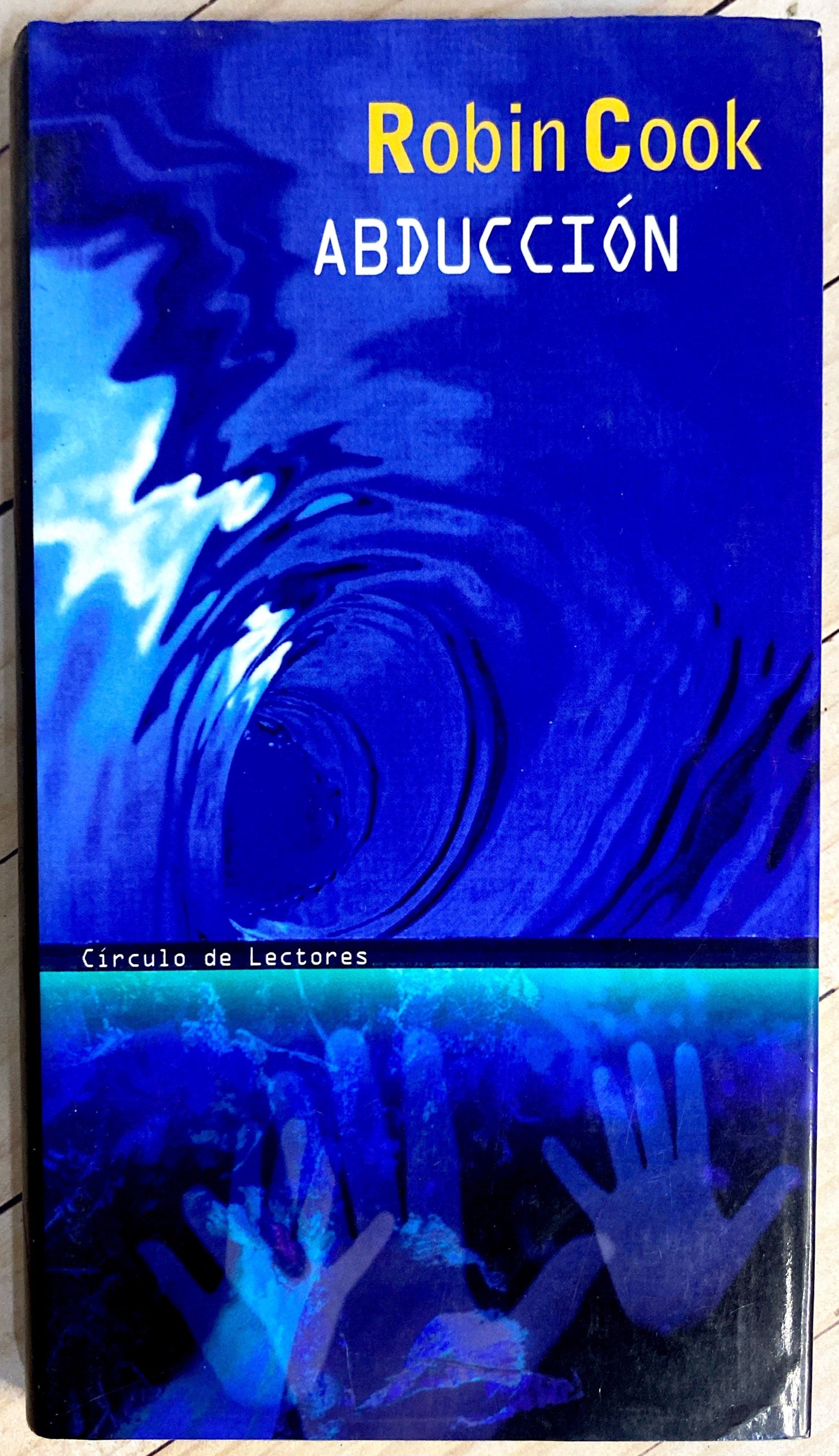Libro Abduccion de Robin Cook – Libros.ccs