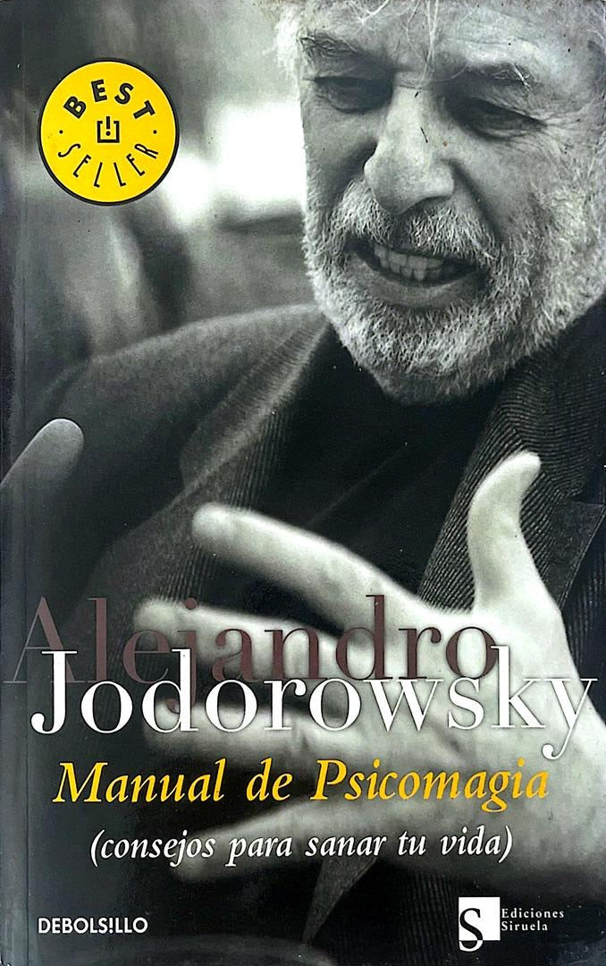 Libro Manual de Psicomagia de Alejandro Jodorowsky – Libros.ccs