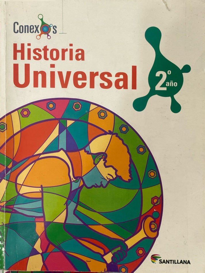 Libro Historia Universal 2do año Editorial Santillana Conexos – Libros.ccs