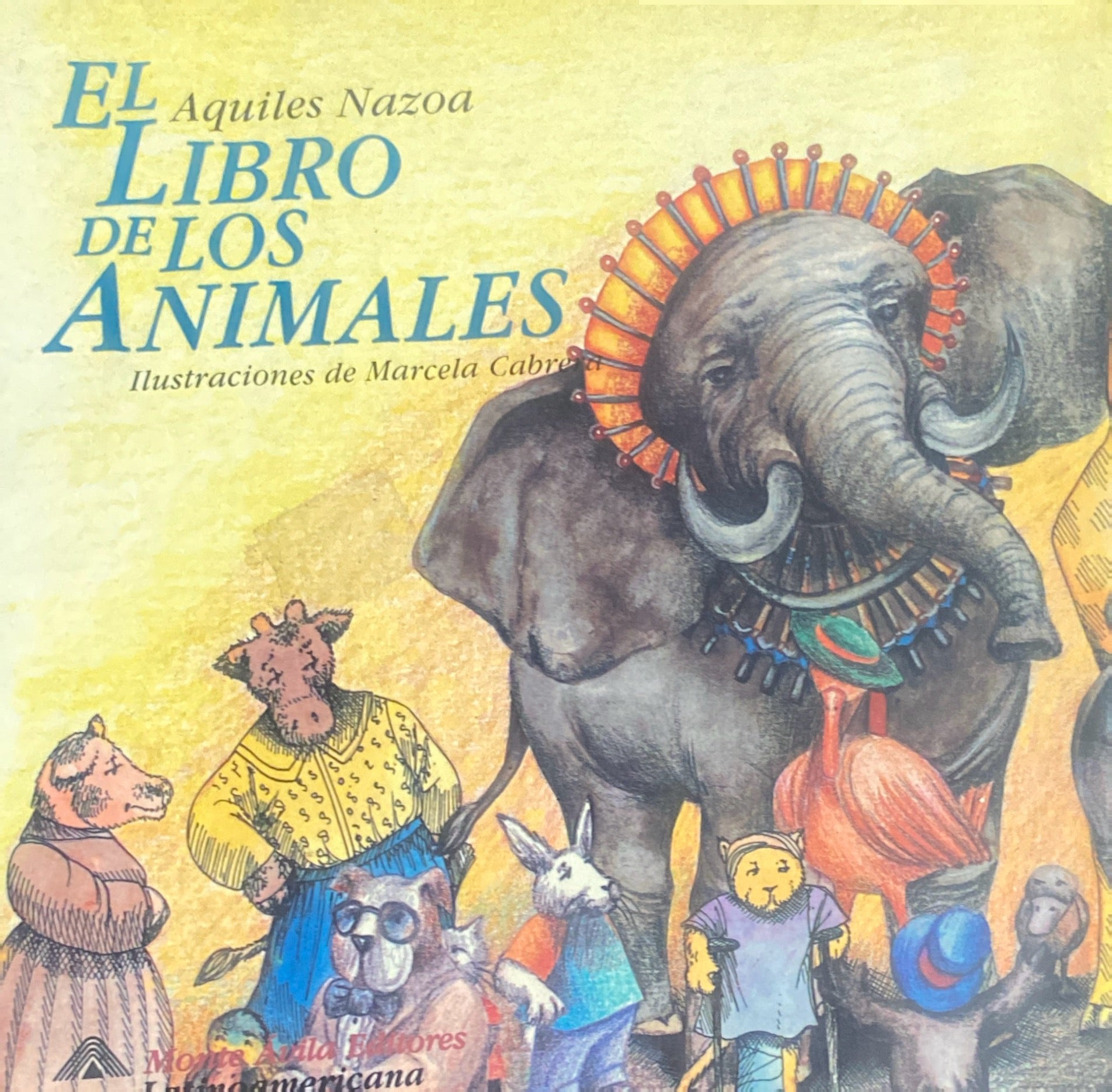 Libro El libro de los animales de Aquiles Nazoa – Libros.ccs