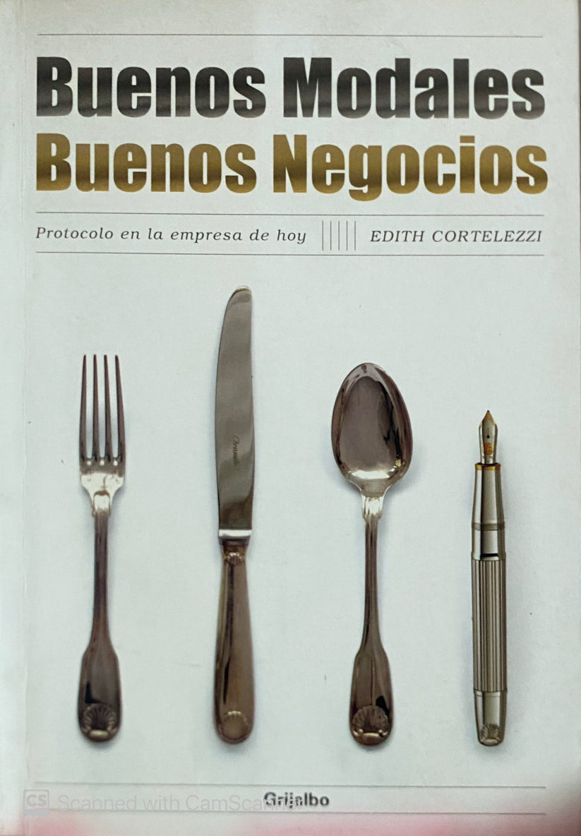Libro Buenos modales, buenos negocios de Edith Cortelezzi – Libros.ccs