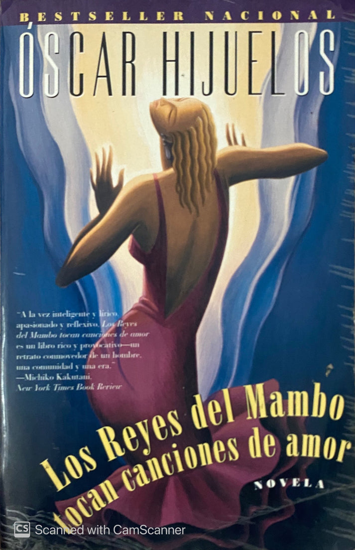 Libro Los reyes del mambo tocan canciones de amor de Oscar Hijuelos ...