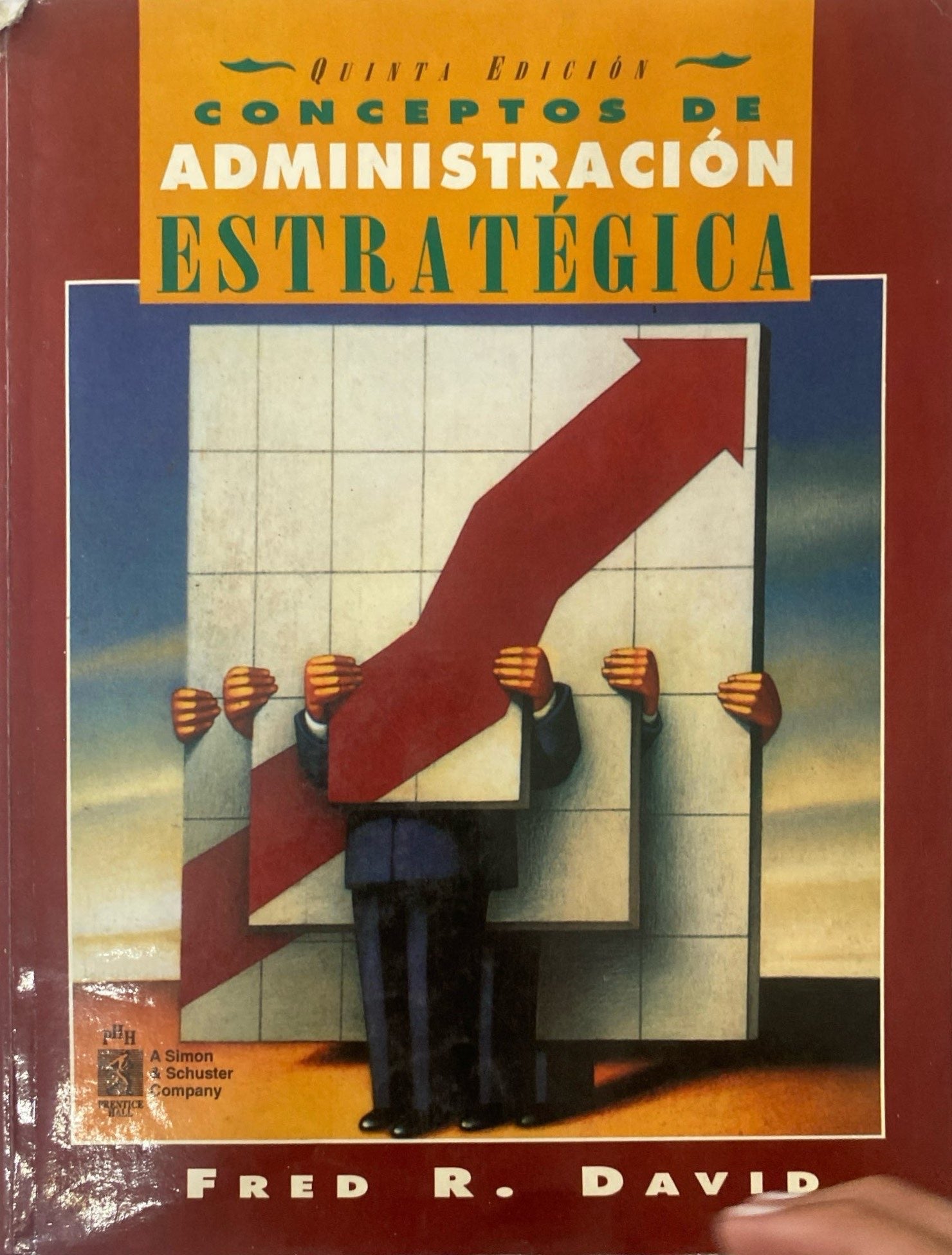 Libro Conceptos de administración estratégica de Fred R.David – Libros.ccs