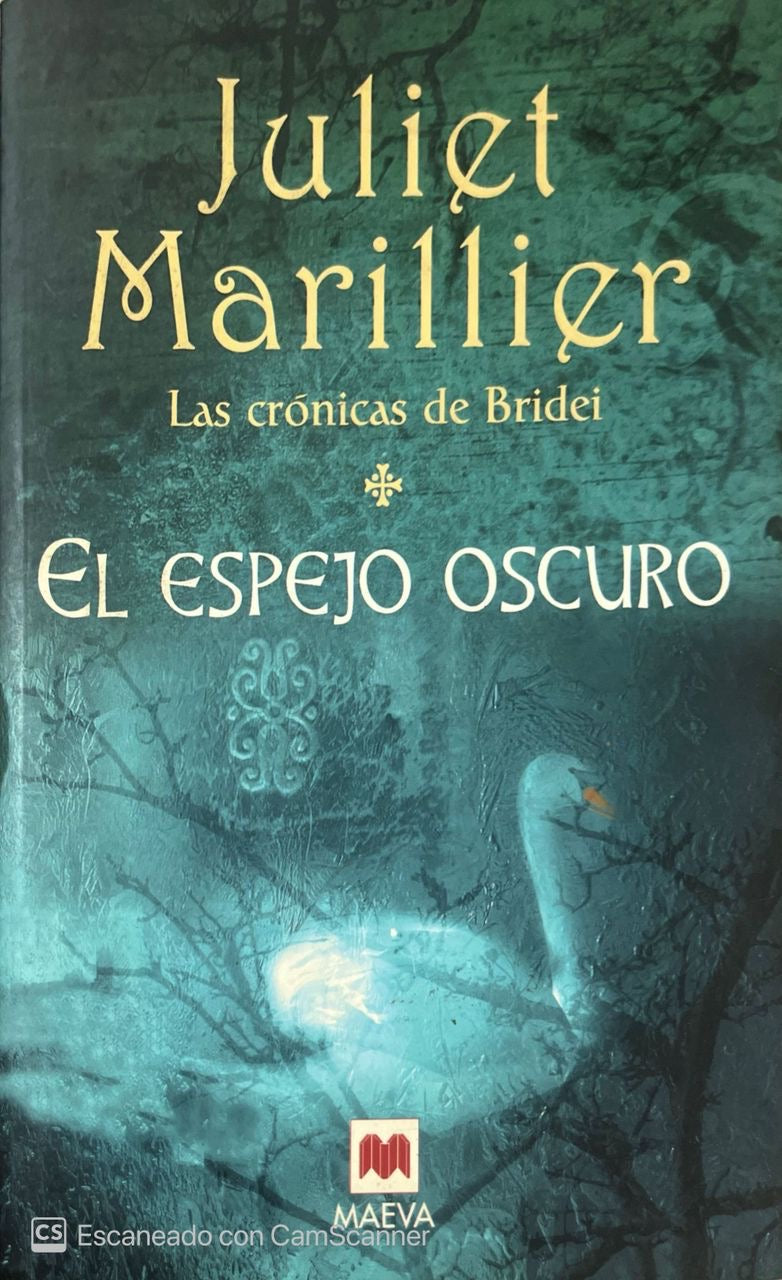 Libro El espejo oscuro de Juliet Marillier – Libros.ccs
