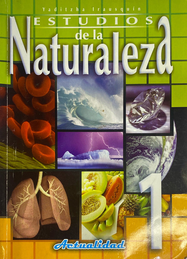 Libro Estudios de la Naturaleza 1 de Yaditza Irausquin – Libros.ccs