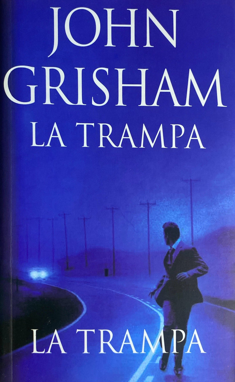 La trampa | John Grisham – Libros.ccs