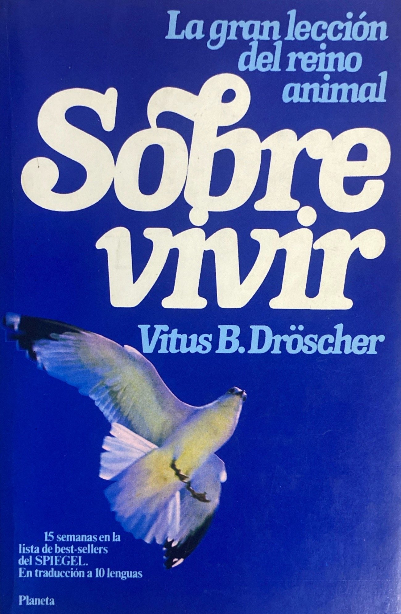 Libro Sobrevivir de Vitus Droscher – Libros.ccs