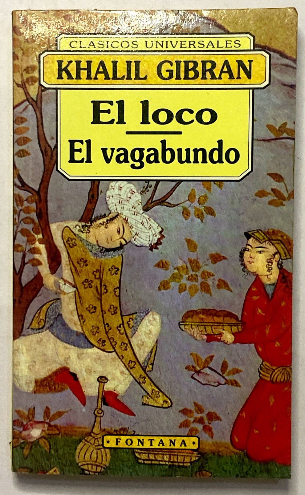 Libro El loco , El vagabundo de Khalil Gibran – Libros.ccs