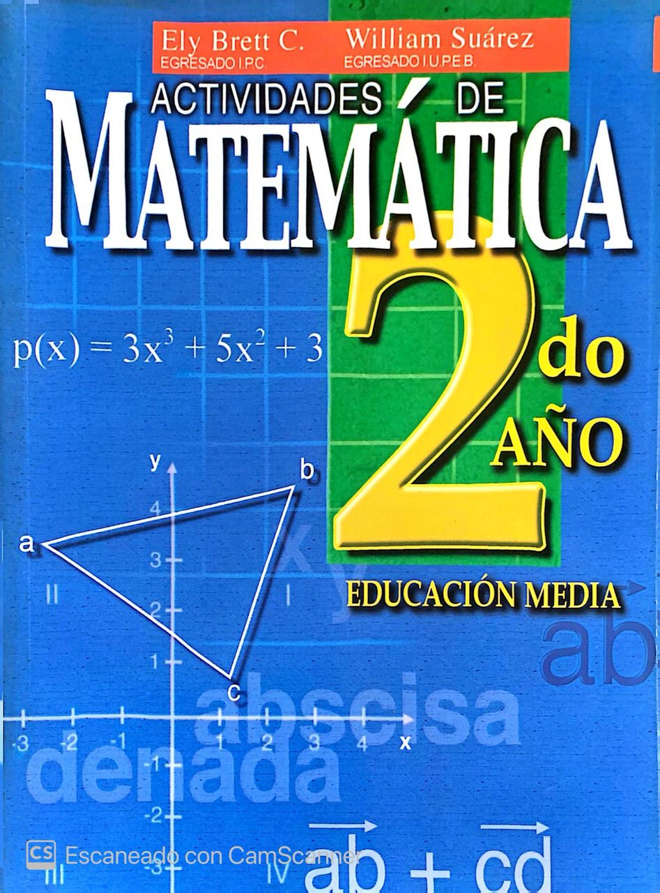 Libro Actividades de matemática 2do año de Ely Brett y William Suárez – Libros.ccs
