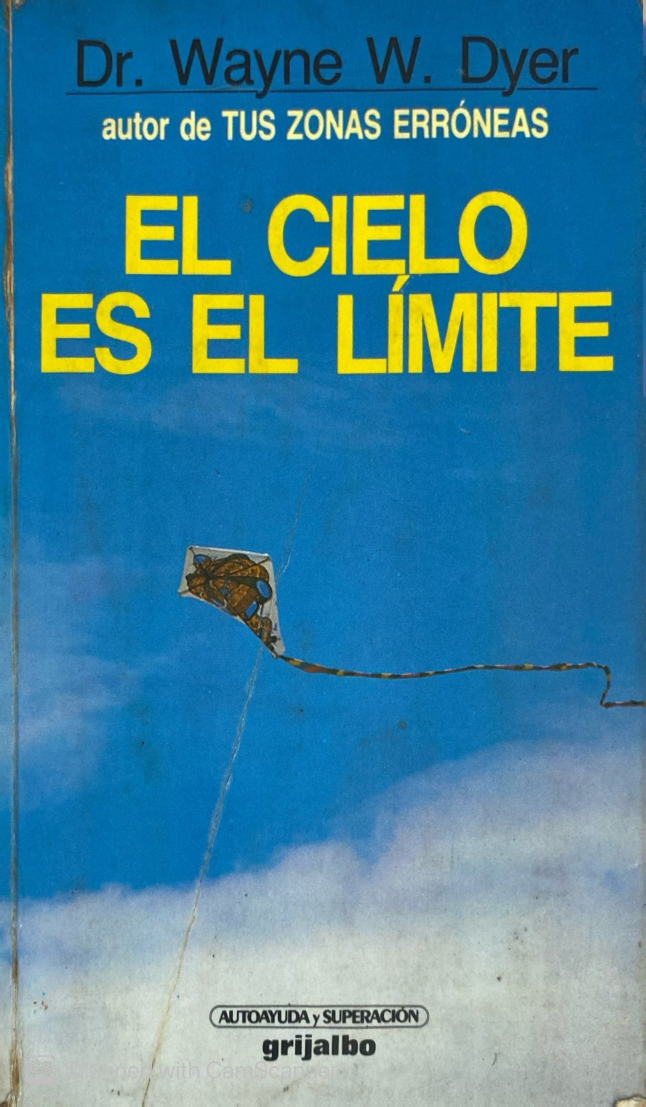 Libro El cielo es el límite de Dr. Wayne W. Dyer – Libros.ccs