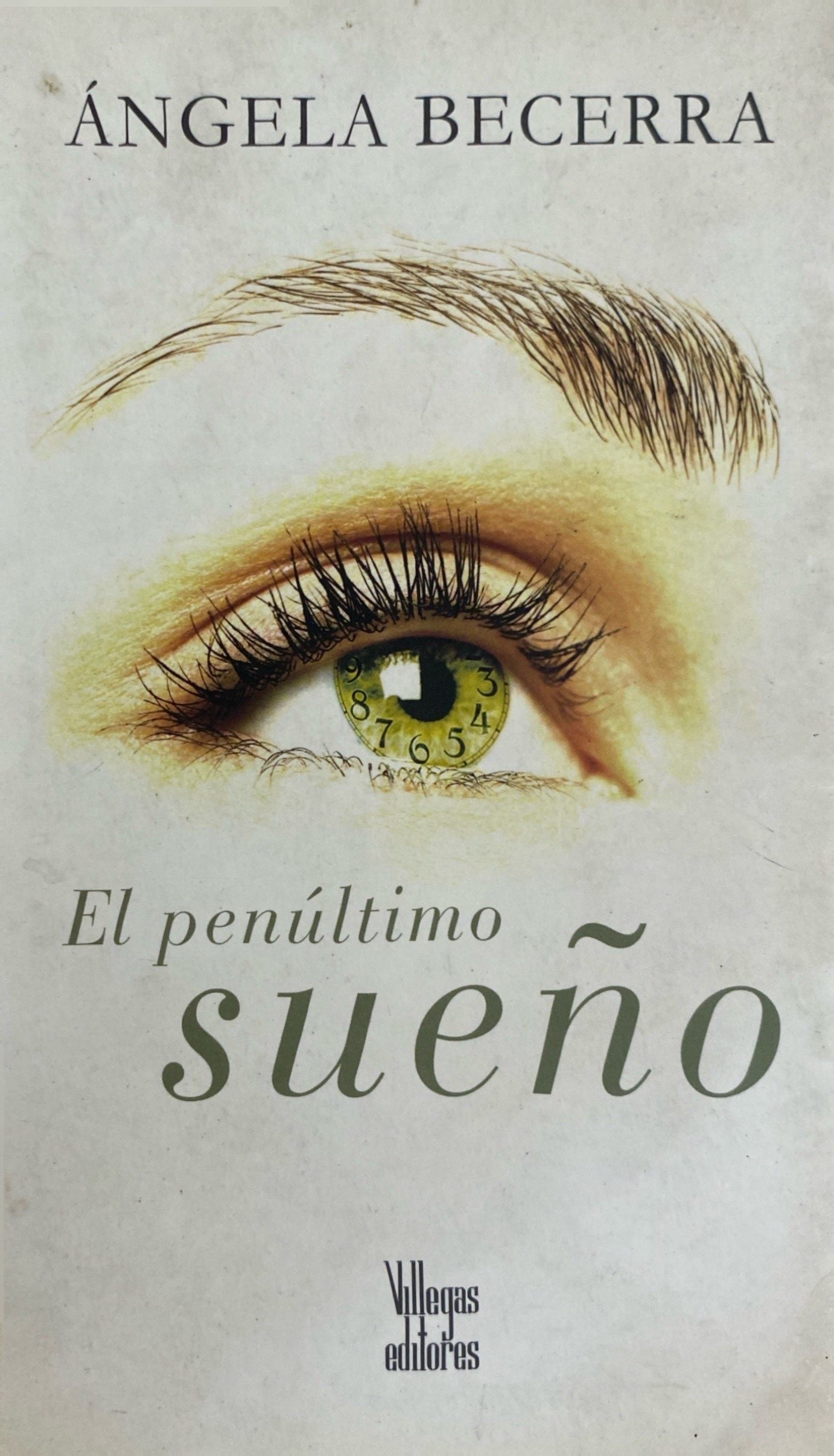 Libro El penúltimo sueño de Ángela Becerra – Libros.ccs