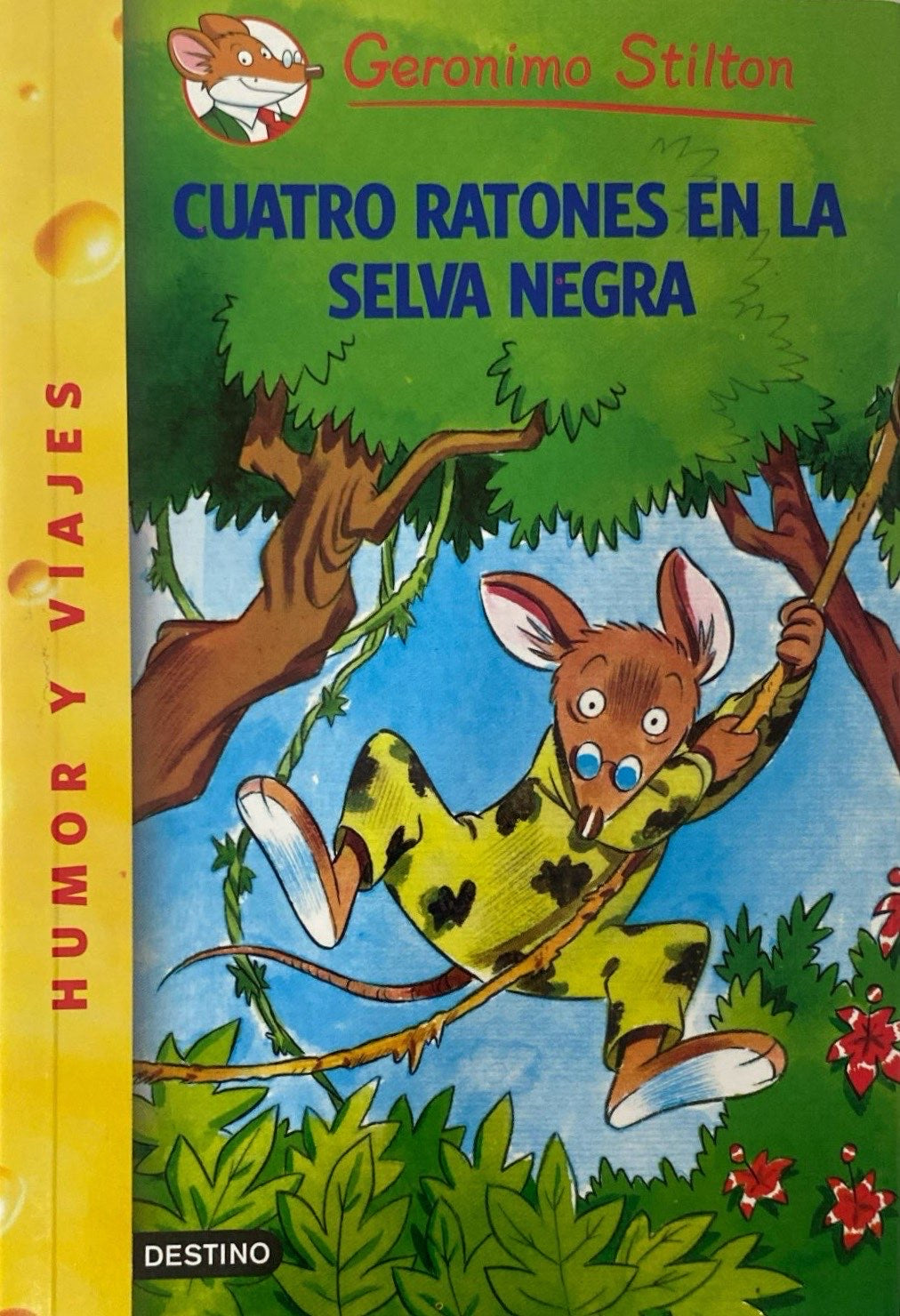 Libro Geronimo Stilton - Cuatro ratones en la selva negra – Libros.ccs