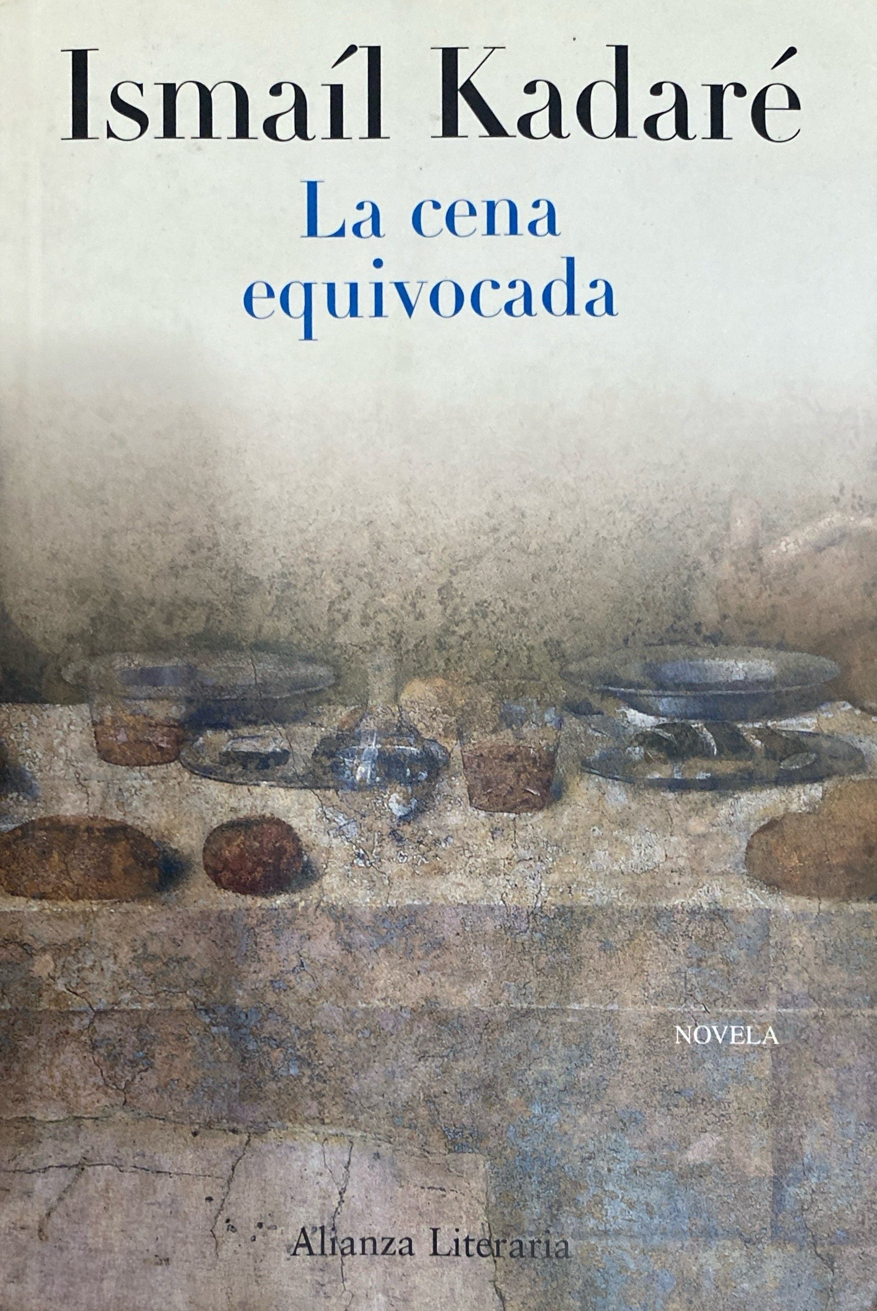 Libro La cena equivocada |Ismaíl Kadaré – Libros.ccs
