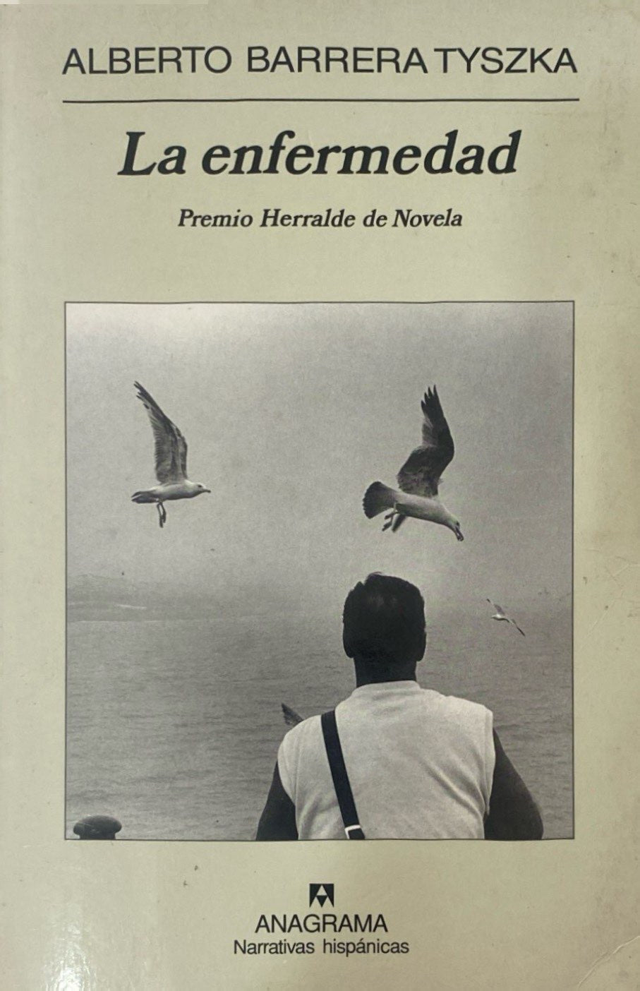 Libro La enfermedad de Alberto Barrera Tyszka – Libros.ccs