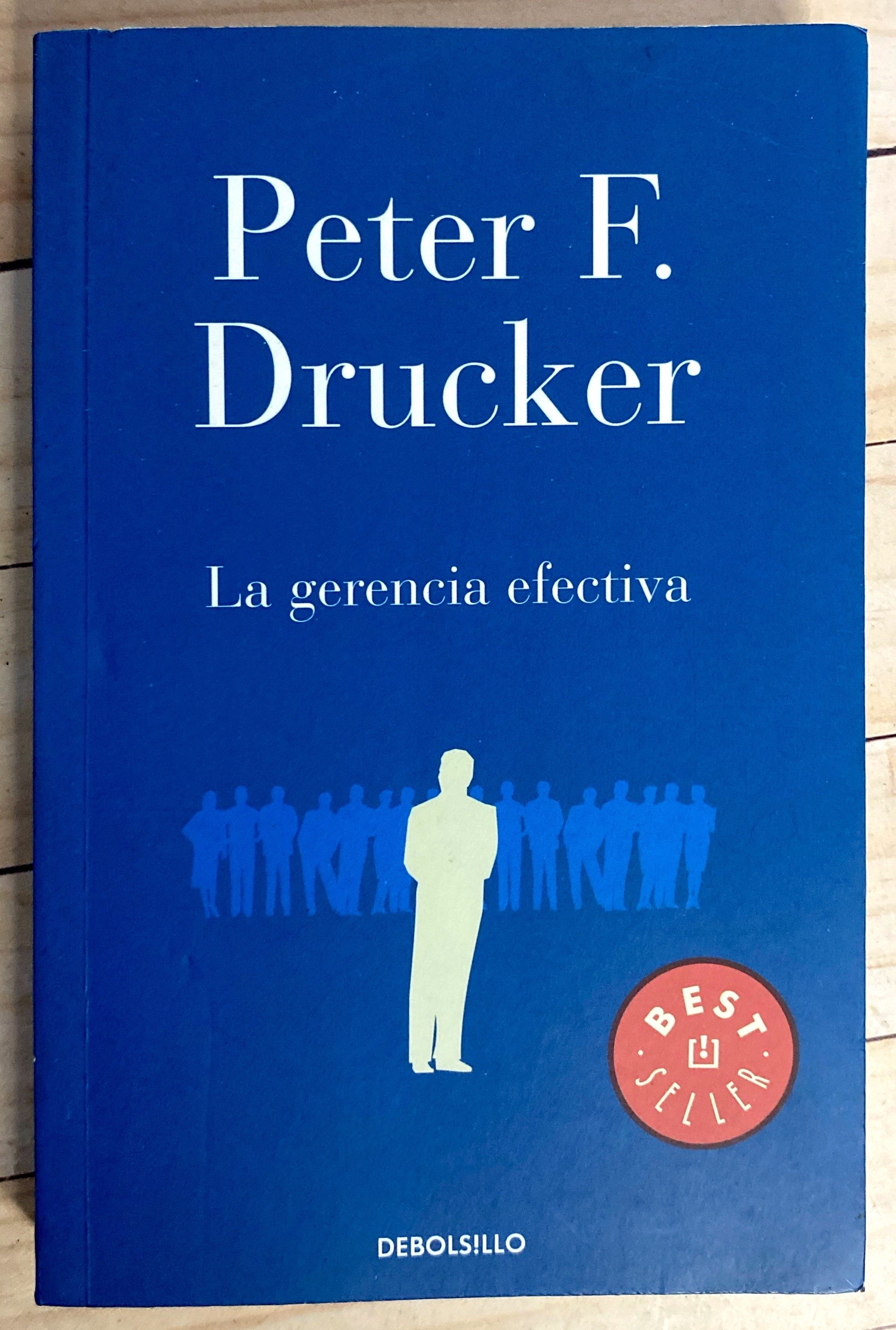 Libro La gerencia efectiva de Peter Drucker – Libros.ccs