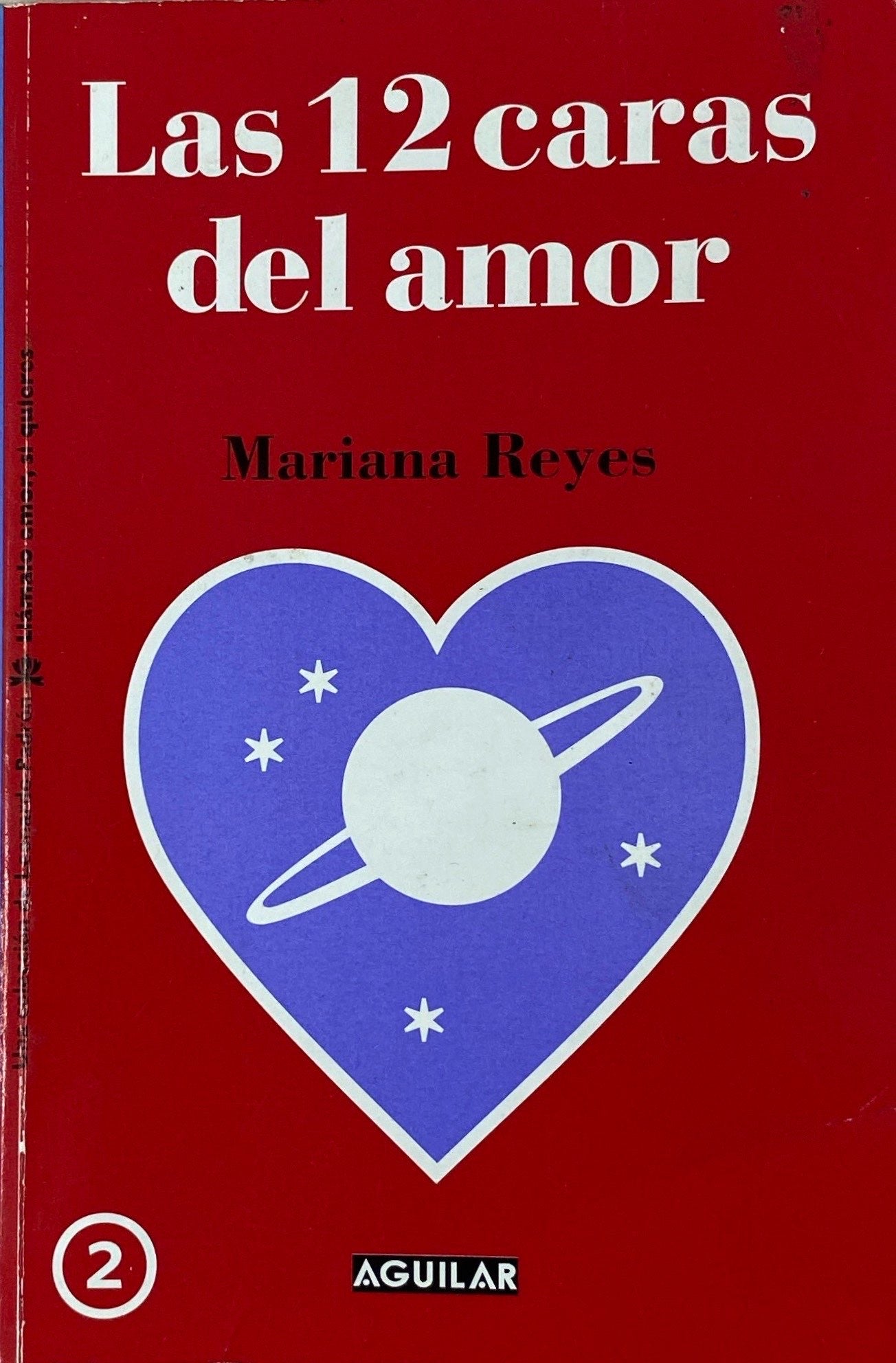 Libro Las 12 caras del amor de Mariana Reyes – Libros.ccs