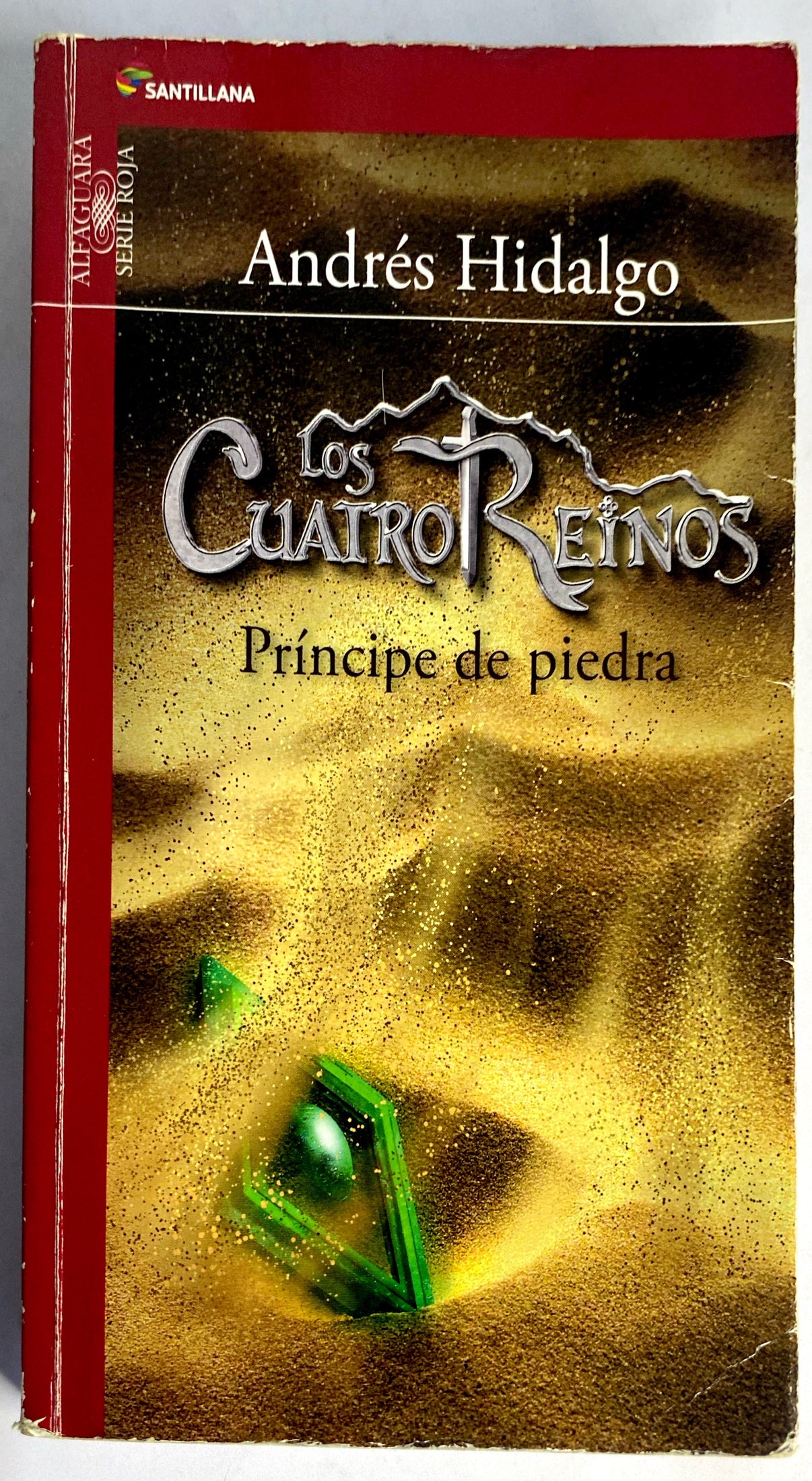 Libro Los Cuatro reinos principe de piedra de Andres Hidalgo – Libros.ccs