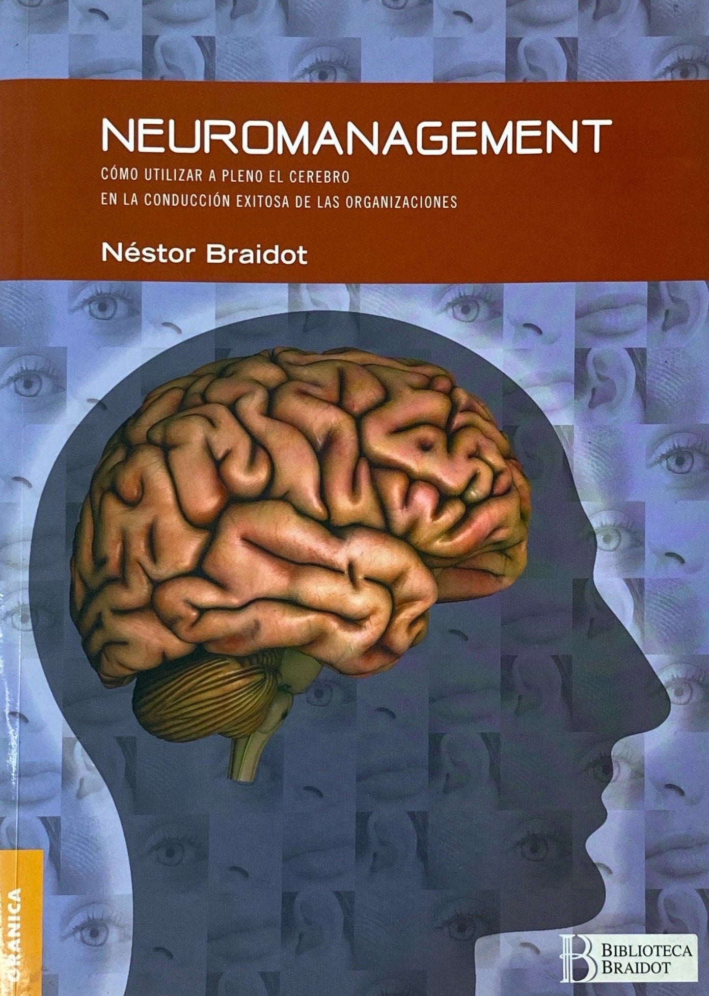 Libro Neuromanagement de Nestor Braidot – Libros.ccs