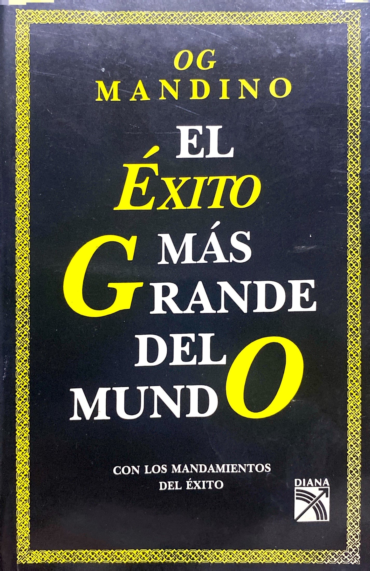 Libro El éxito más grande del mundo de Og Mandino – Libros.ccs