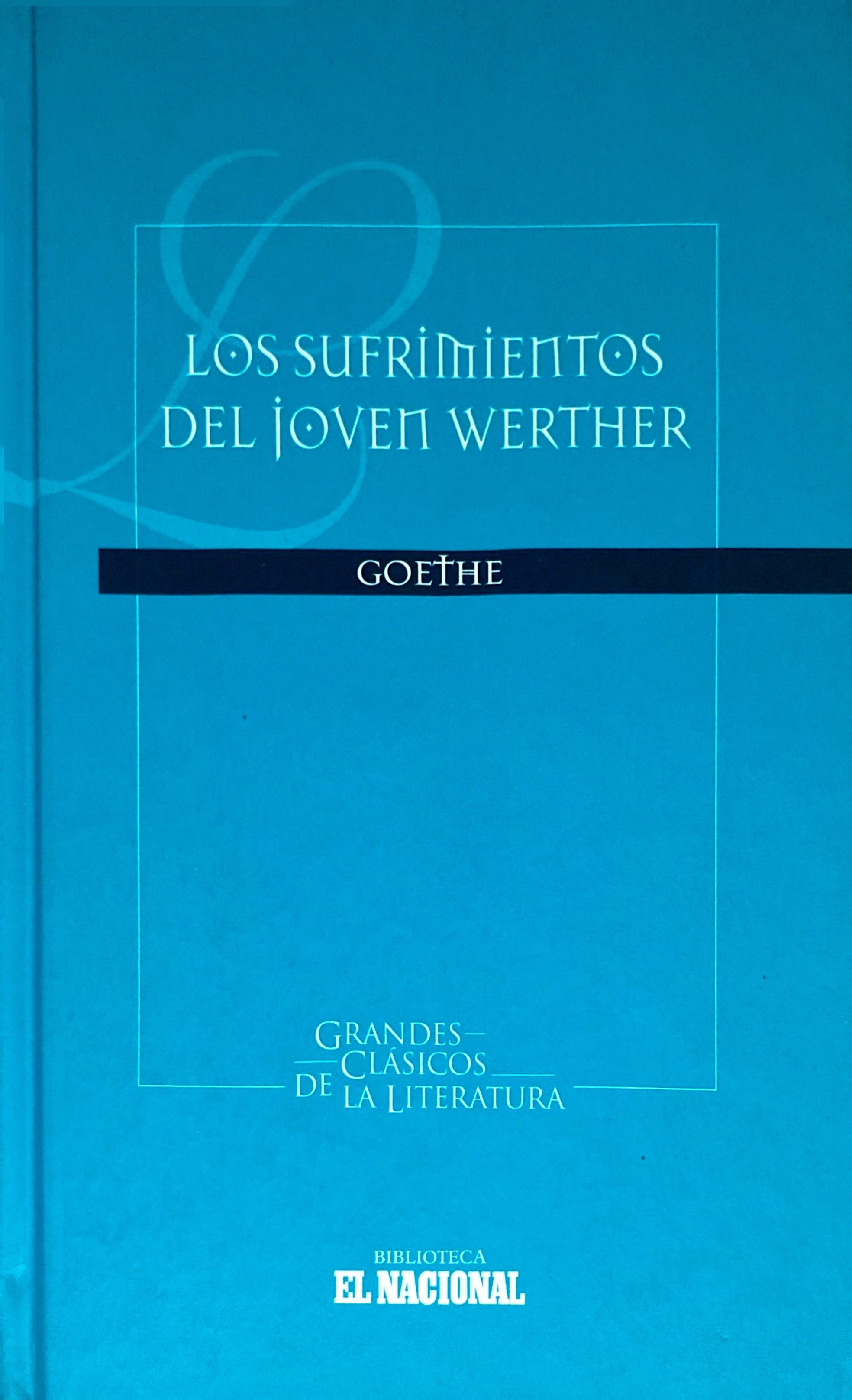 Los sufrimientos del joven werther | Goethe – Libros.ccs